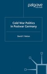 Cold War Politics in Post War Germany | SpringerLink