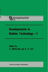 Developments in Rubber Technology | SpringerLink
