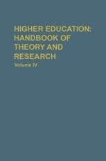 Higher Education: Handbook of Theory and Research: Volume IV | SpringerLink