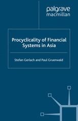 Procyclicality of Financial Systems in Asia | SpringerLink