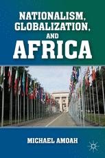 Nationalism, Globalization, and Africa | SpringerLink