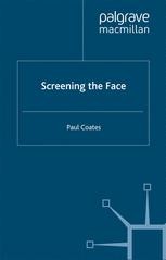 Screening the Face | Springer Nature Link