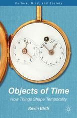 Objects of Time: How Things Shape Temporality | SpringerLink