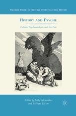 History and Psyche: Culture, Psychoanalysis, and the Past | SpringerLink