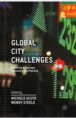 Global City Challenges: Debating a Concept, Improving the Practice ...