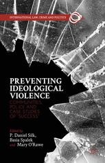 Preventing Ideological Violence: Communities, Police and Case Studies ...