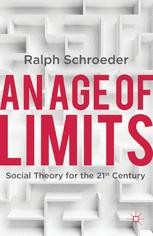 An Age of Limits: Social Theory for the 21st Century | SpringerLink