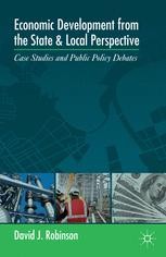 Economic Development from the State and Local Perspective: Case Studies ...