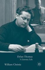 Dylan Thomas: A Literary Life | SpringerLink