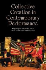 Collective Creation in Contemporary Performance | Springer Nature Link ...