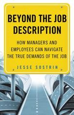 Beyond the Job Description: How Managers and Employees Can Navigate the ...