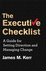 The Executive Checklist: A Guide for Setting Direction and Managing ...
