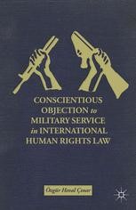 Conscientious Objection to Military Service in International Human ...
