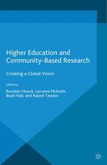 Higher Education and Community-Based Research: Creating a Global Vision ...