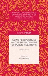 Asian Perspectives on the Development of Public Relations: Other Voices ...