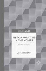 Meta-Narrative in the Movies: Tell Me a Story | SpringerLink