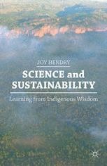 Science and Sustainability: Learning from Indigenous Wisdom | Springer ...