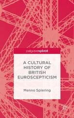 A Cultural History of British Euroscepticism | Springer Nature Link ...