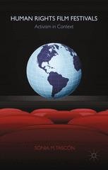 Human Rights Film Festivals: Activism in Context | SpringerLink