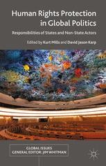 Human Rights Protection in Global Politics: Responsibilities of States ...