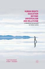 Human Rights Education Beyond Universalism and Relativism: A Relational ...
