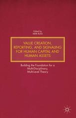 Value Creation, Reporting, and Signaling for Human Capital and Human ...