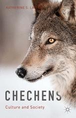 Chechens: Culture and Society | SpringerLink