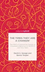 The Times They Are A Changin': The Effect of Institutional Change on ...