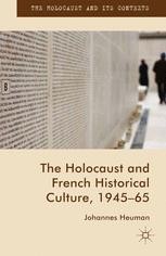 The Holocaust and French Historical Culture, 1945–65 | SpringerLink