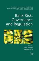 Bank Risk, Governance and Regulation | Springer Nature Link (formerly ...