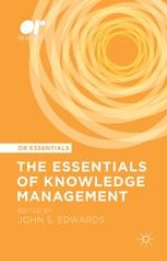 The Essentials of Knowledge Management | SpringerLink