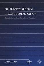 Phases of Terrorism in the Age of Globalization: From Christopher ...