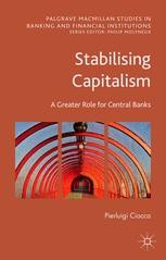 Stabilising Capitalism: A Greater Role for Central Banks | Springer ...