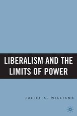 Liberalism and the Limits of Power | Springer Nature Link (formally ...