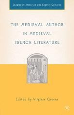 The Medieval Author in Medieval French Literature | Springer Nature ...