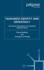 Taiwanese Identity and Democracy: The Social Psychology of Taiwan's ...
