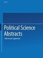 Political Science Abstracts: 1986 Annual Supplement | SpringerLink