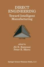 Direct Engineering: Toward Intelligent Manufacturing | SpringerLink