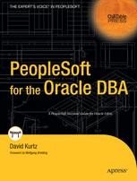 PeopleSoft for the Oracle DBA | Springer Nature Link (formerly ...