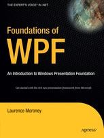 Foundations of WPF: An Introduction to Windows Presentation Foundation | Springer Nature Link ...