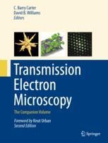 Transmission Electron Microscopy: The Companion Volume | SpringerLink