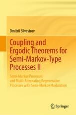Coupling and Ergodic Theorems for Semi-Markov-Type Processes II: Semi-Markov Processes and Multi ...