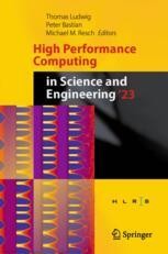 High Performance Computing in Science and Engineering '23: Transactions of the High Performance ...