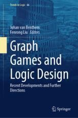 Graph Games and Logic Design: Recent Developments and Further ...