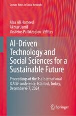 AI-Driven Technology and Social Sciences for a Sustainable Future: Proceedings of the 1st ...