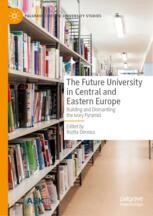 The Future University in Central and Eastern Europe: Building and ...