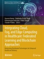 Integrating Cloud, Fog, and Edge Computing in Healthcare: Federated ...