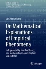 On Mathematical Explanations of Empirical Phenomena: Indispensability ...