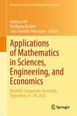 Applications of Mathematics in Sciences, Engineering, and Economics: MathSEE Symposium ...