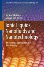 Ionic Liquids, Nanofluids and Nanotechnology: Innovations, Applications and Sustainability ...